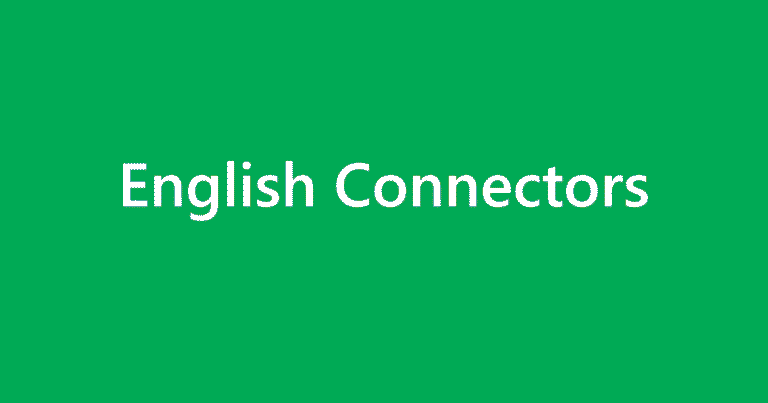 English Connectors: Definitions and Usage - LovHind